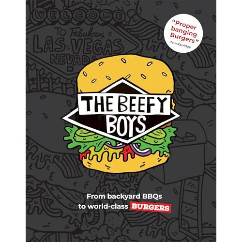 The Beefy Boys: From Backyard BBQ to World-Class Burgers | The Book Bundle