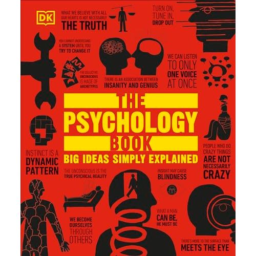The Psychology Book: Big Ideas Simply Explained (DK Big Ideas) | The ...
