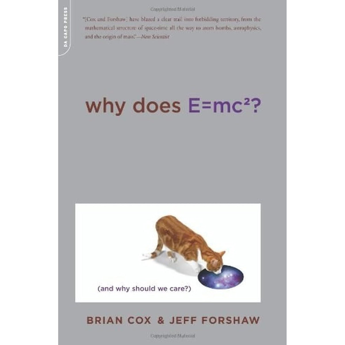 Why Does E=MC2 and Why Should We Care by Brian Cox | The Book Bundle