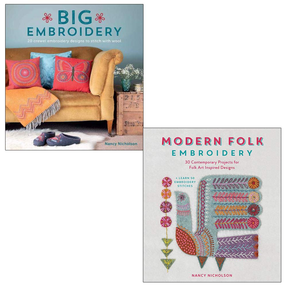 Nancy Nicholson 2 Books Collection Set (Big Embroidery, Modern Folk Em ...