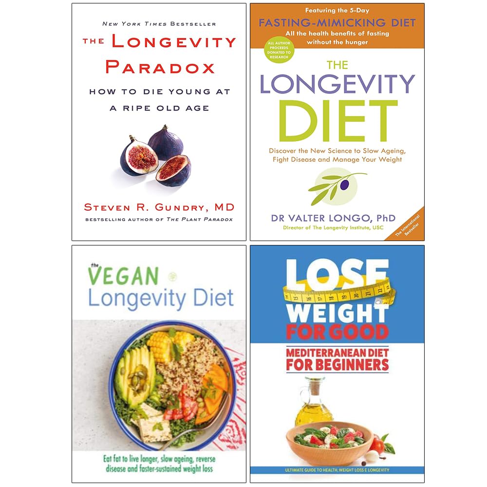The Longevity Paradox [Hardcover], The Longevity Diet, The Vegan ...