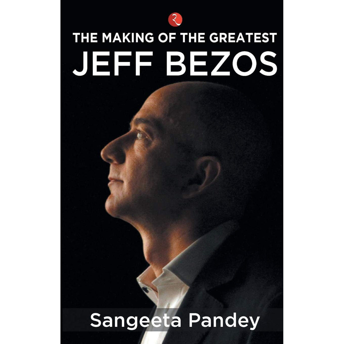 The Making Of The Greatest Jeff Bezos | The Book Bundle