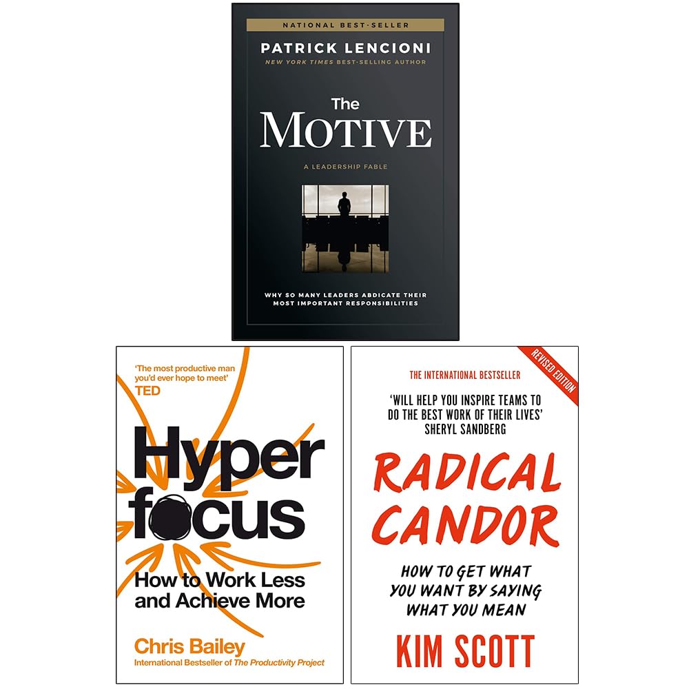 The Motive, Hyperfocus & Radical Candor 3 Books Collection Set | The ...