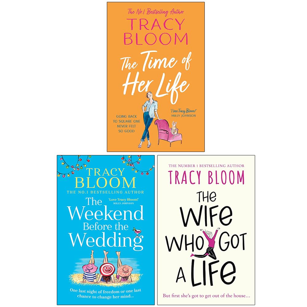 Tracy Bloom Collection 3 Books Set (The Time of Her Life, The Weekend ...