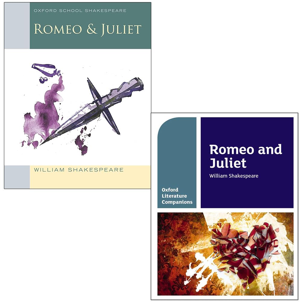 Oxford School William Shakespeare Romeo & Juliet and Romeo & Juliet ...