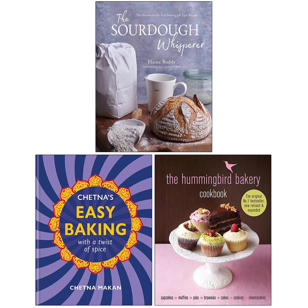 The Sourdough Whisperer, Chetna's Easy Baking & The Hummingbird Bakery ...