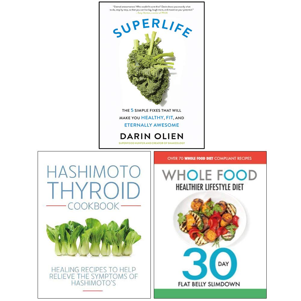SuperLife, Hashimoto Thyroid Cookbook, The Whole Food Healthier ...