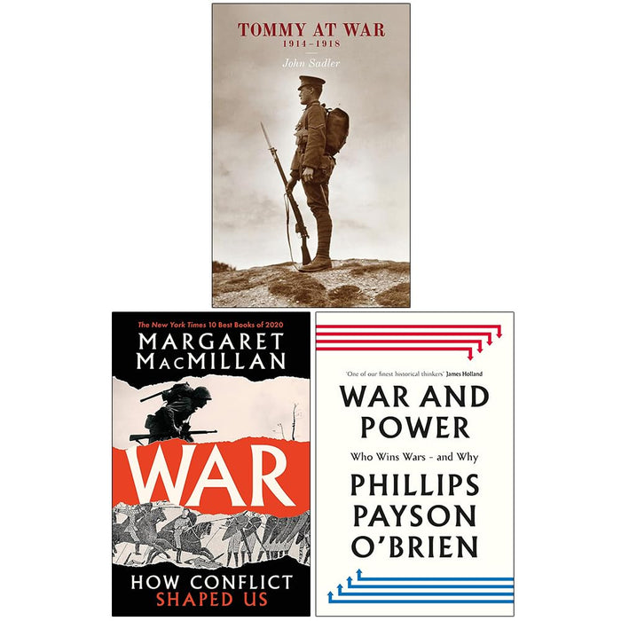 Tommy At War 1914-1918, War How Conflict Shaped Us and War and Power Who Wins Wars and Why 3 ...