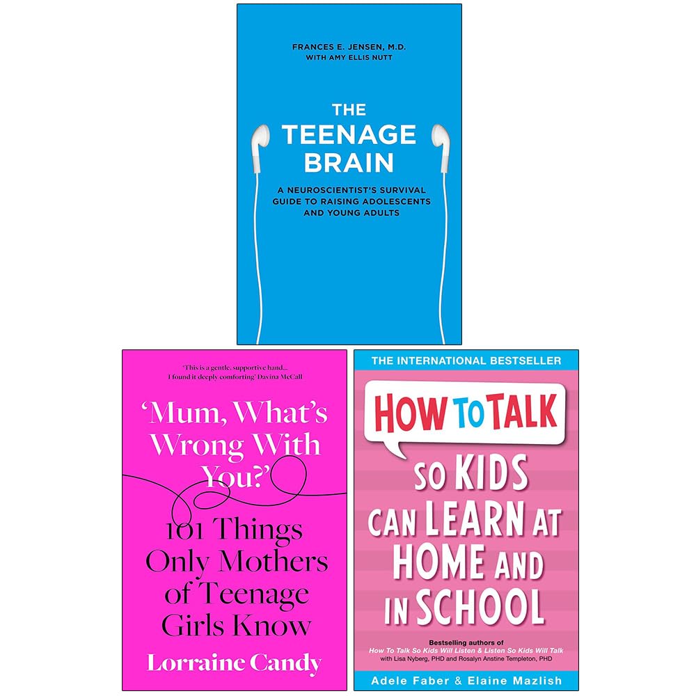 The Teenage Brain, Mum What’s Wrong with You? [Hardcover] & How to Talk ...