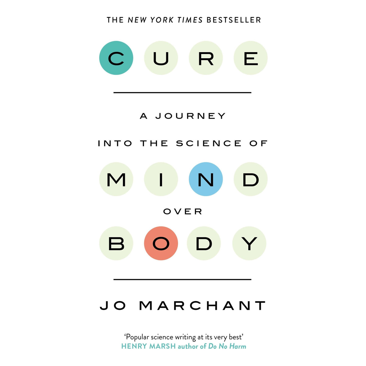 Cure: A Journey Into the Science of Mind over Body — The Book Bundle