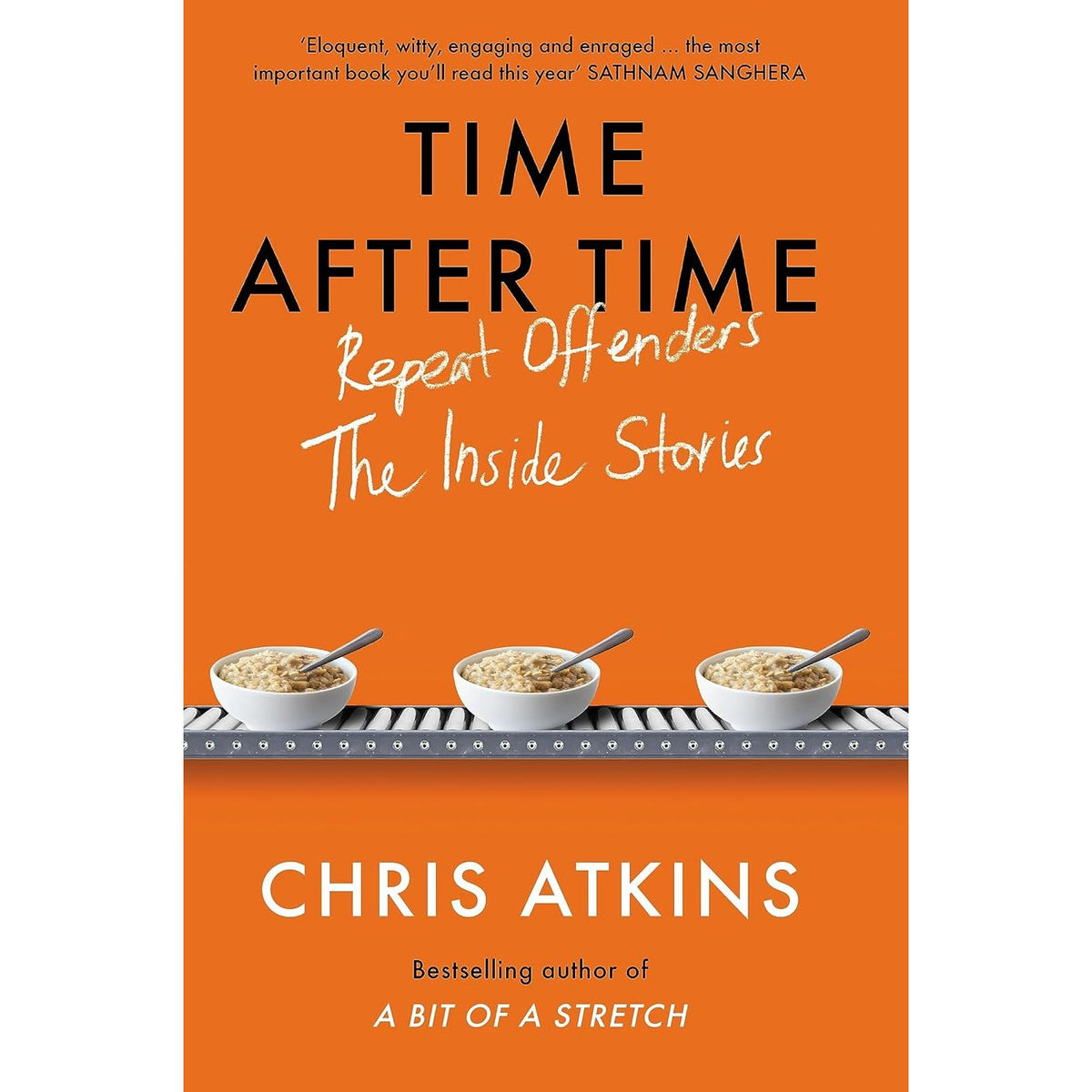Time After Time: Repeat Offenders – the Inside Stories, from ...