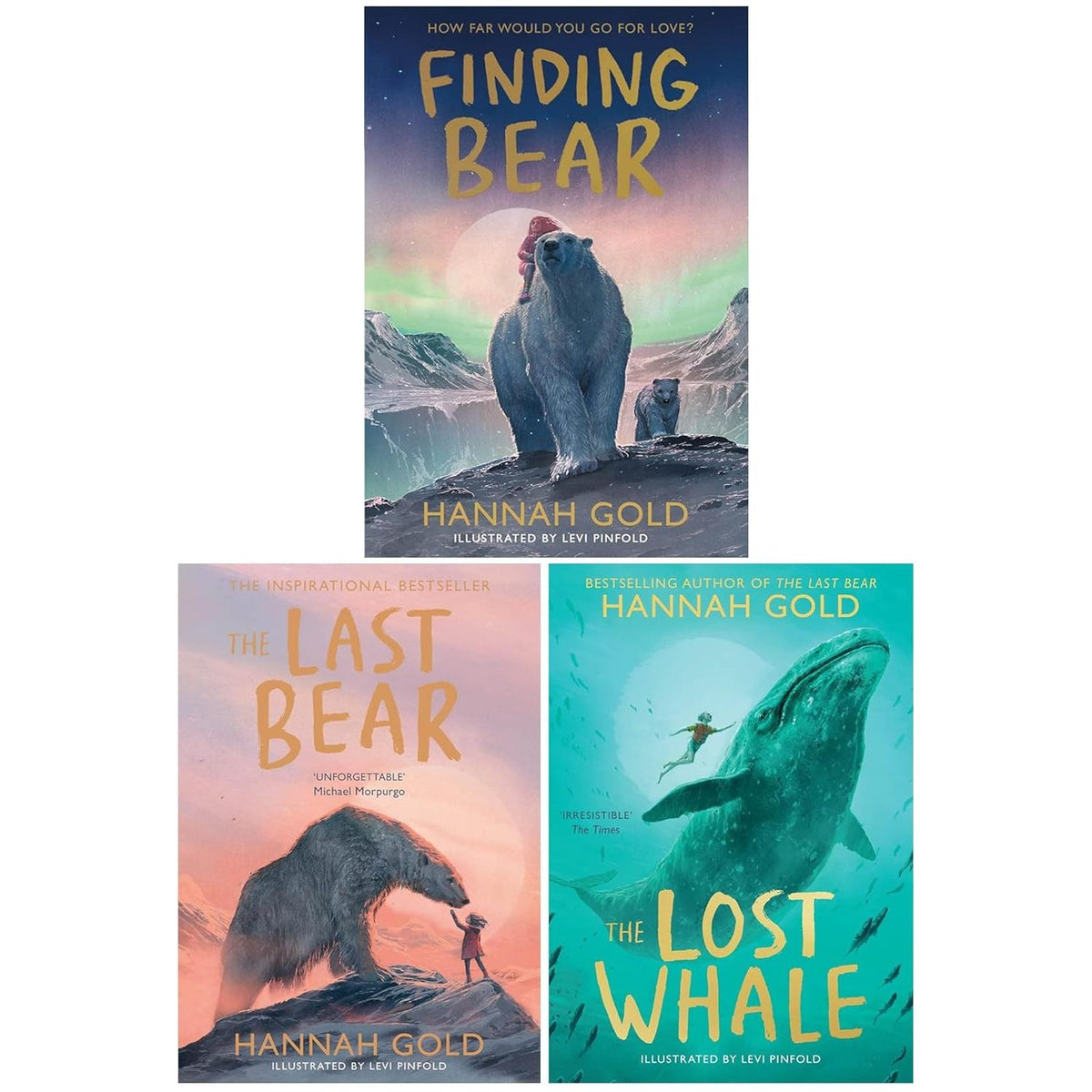 Hannah Gold 3 Books Collection Set (The Last Bear, The Lost Whale ...