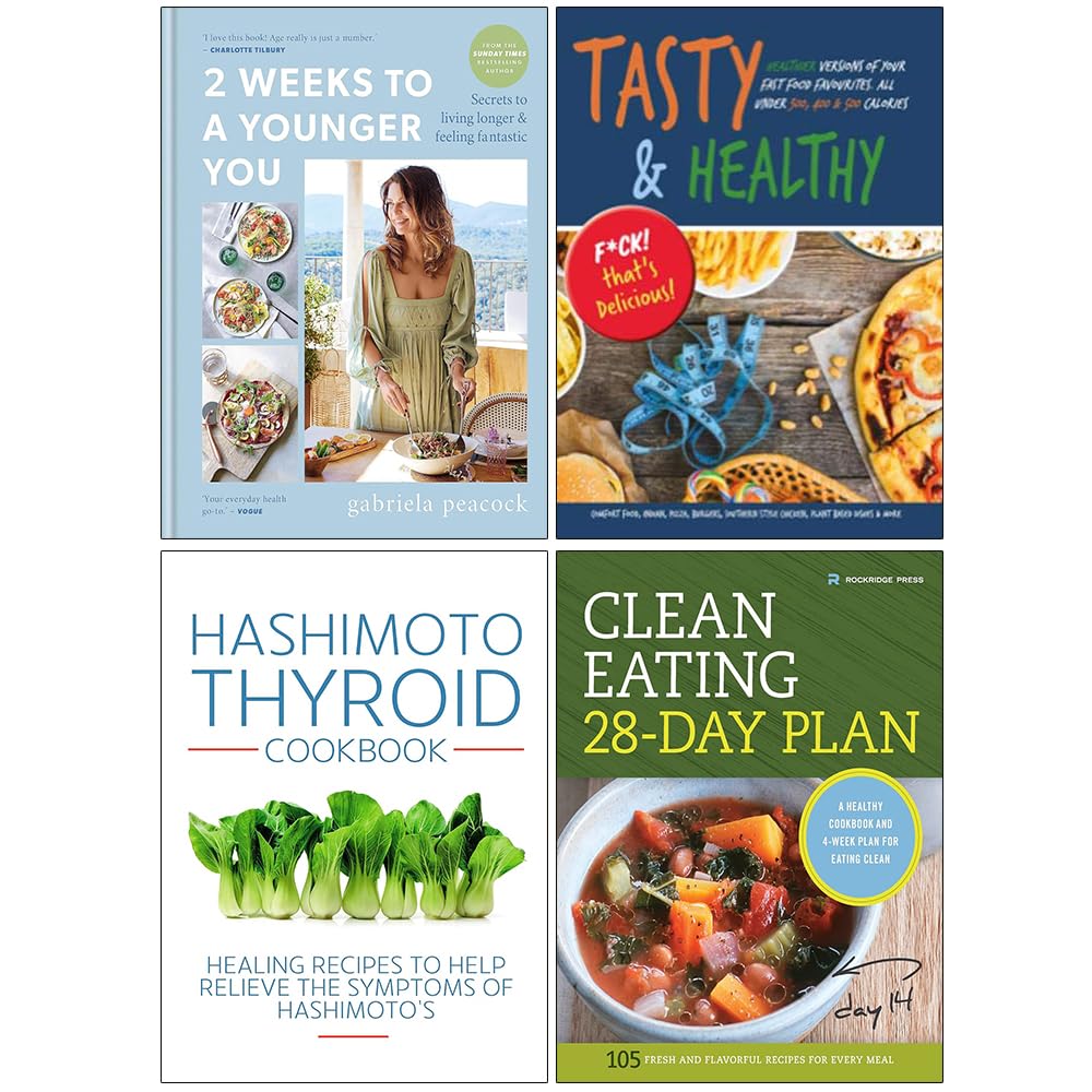 2 Weeks to a Younger You [Hardcover], Tasty & Healthy Fck That's Delicious, Hashimoto Thyroid ...
