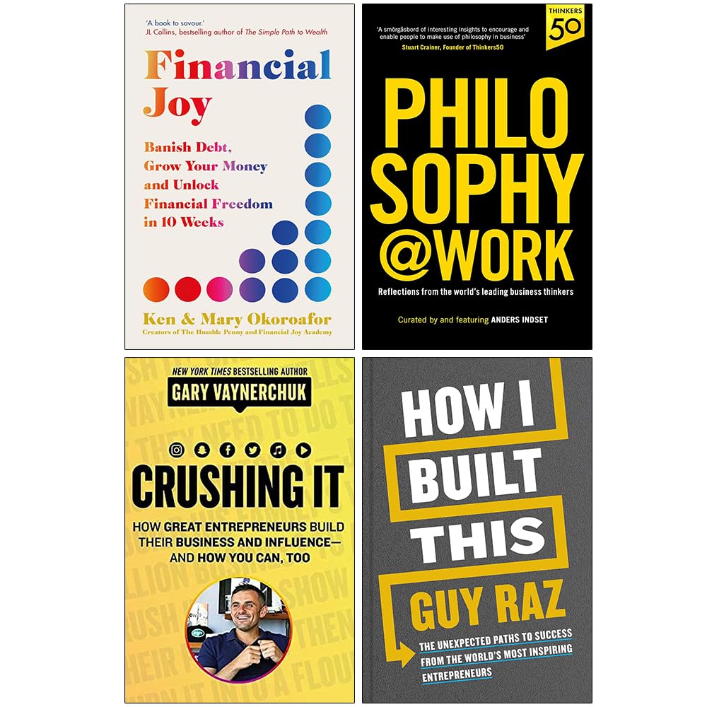 Financial Joy, Philosophy@Work, Crushing It! & [Hardcover] How I Built ...
