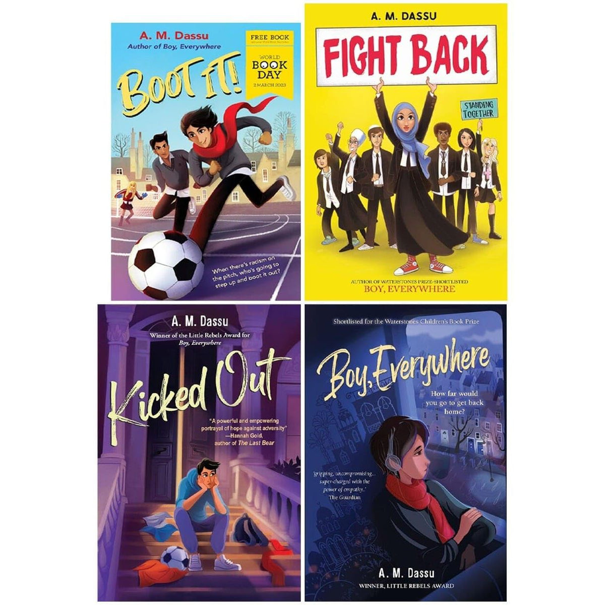 Boy Everywhere Fight Back Kicked Out 4 Book Set A. M. Dassu — The Book ...