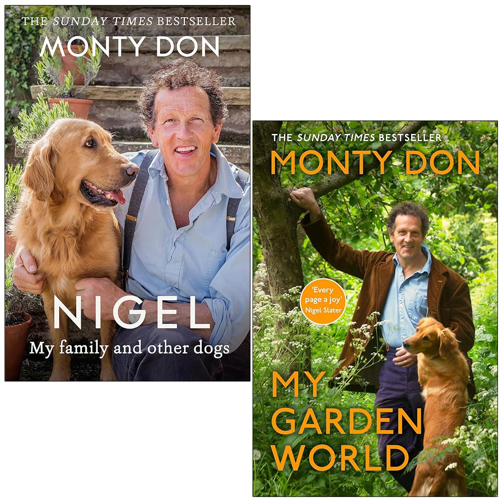 Nigel my family and other dogs & My Garden World By Monty Don 2 Books