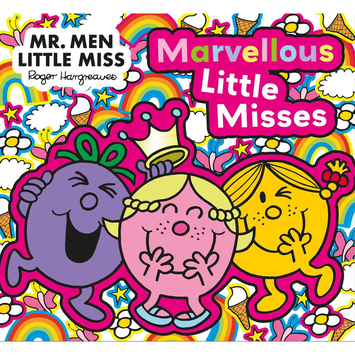 Mr. Men Little Miss: The Marvellous Little Misses: A New Illustrated C ...