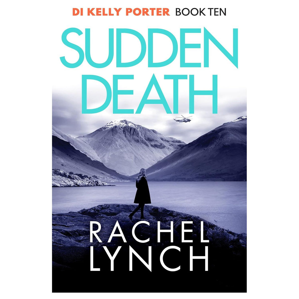 Sudden Death: 10 Detective Kelly Porter (Detective Kelly Porter, 10) by ...
