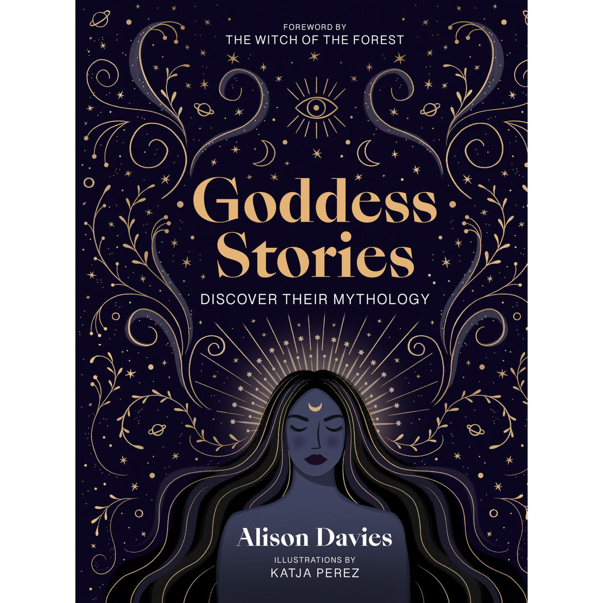 Goddess Stories: Discover their mythology (Stories Behind…) | The Book ...