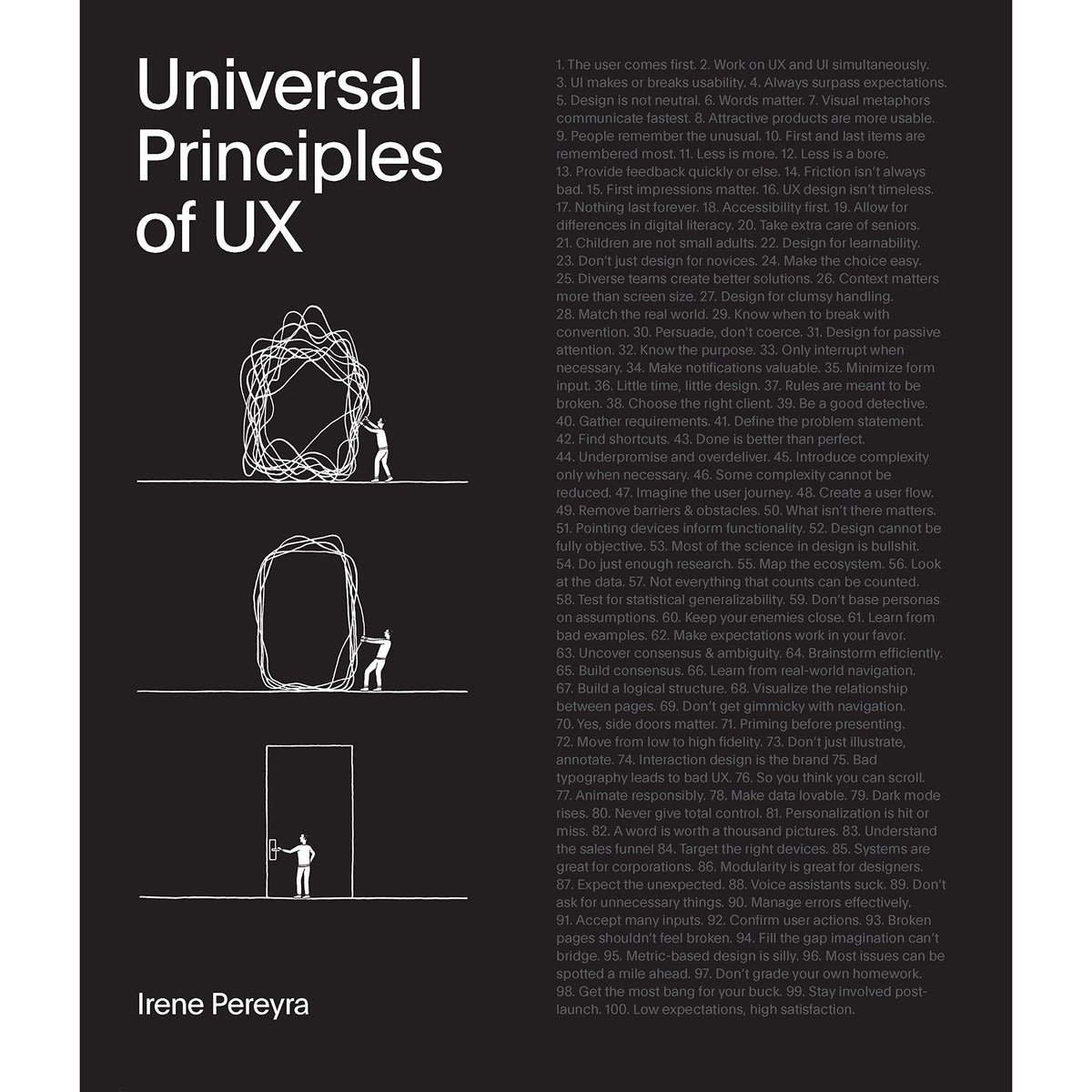 Universal Principles of UX: 100 Timeless Strategies to Create Positive Interactions between ...