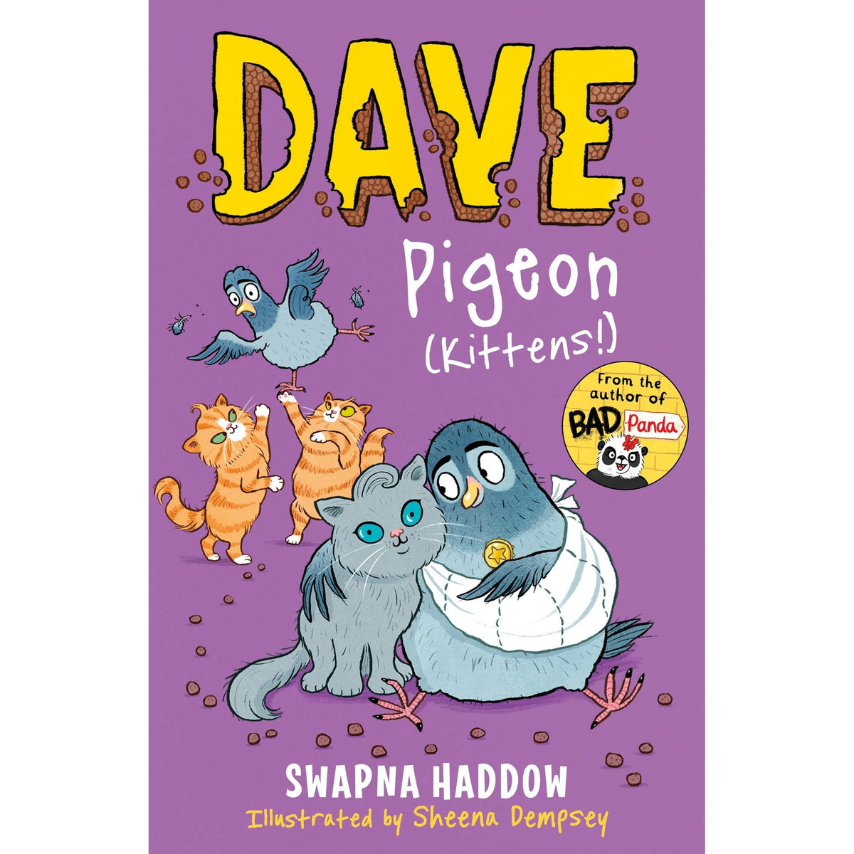 Dave Pigeon (Kittens!): Dave Pigeon's Book on How to Raise a Bunch of ...