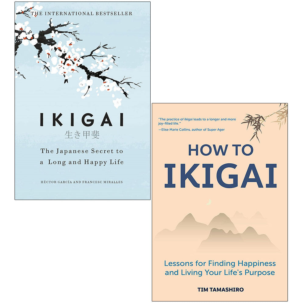 Ikigai, How to Ikigai 2 Books Collection Set by Héctor García & Tim Tamashiro | The Book Bundle