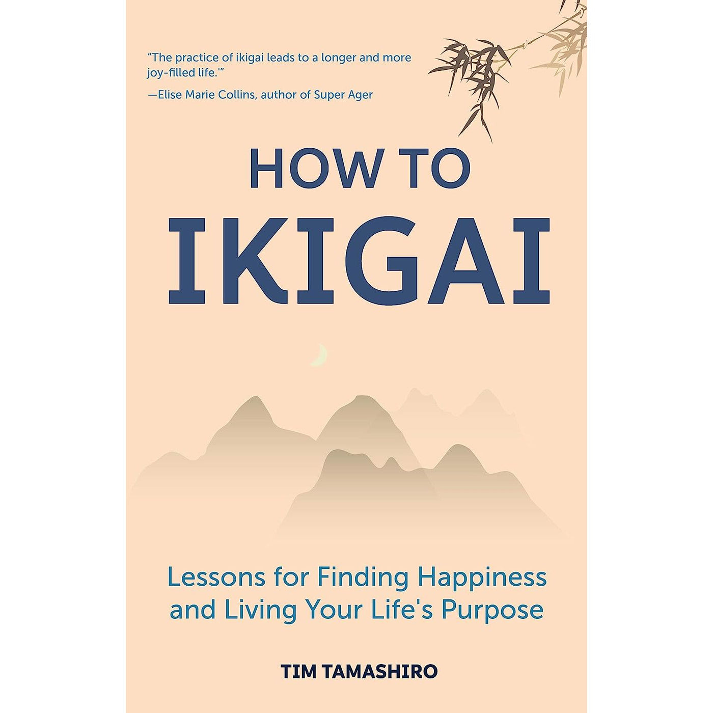 Ikigai, How to Ikigai 2 Books Collection Set by Héctor García & Tim Tamashiro | The Book Bundle