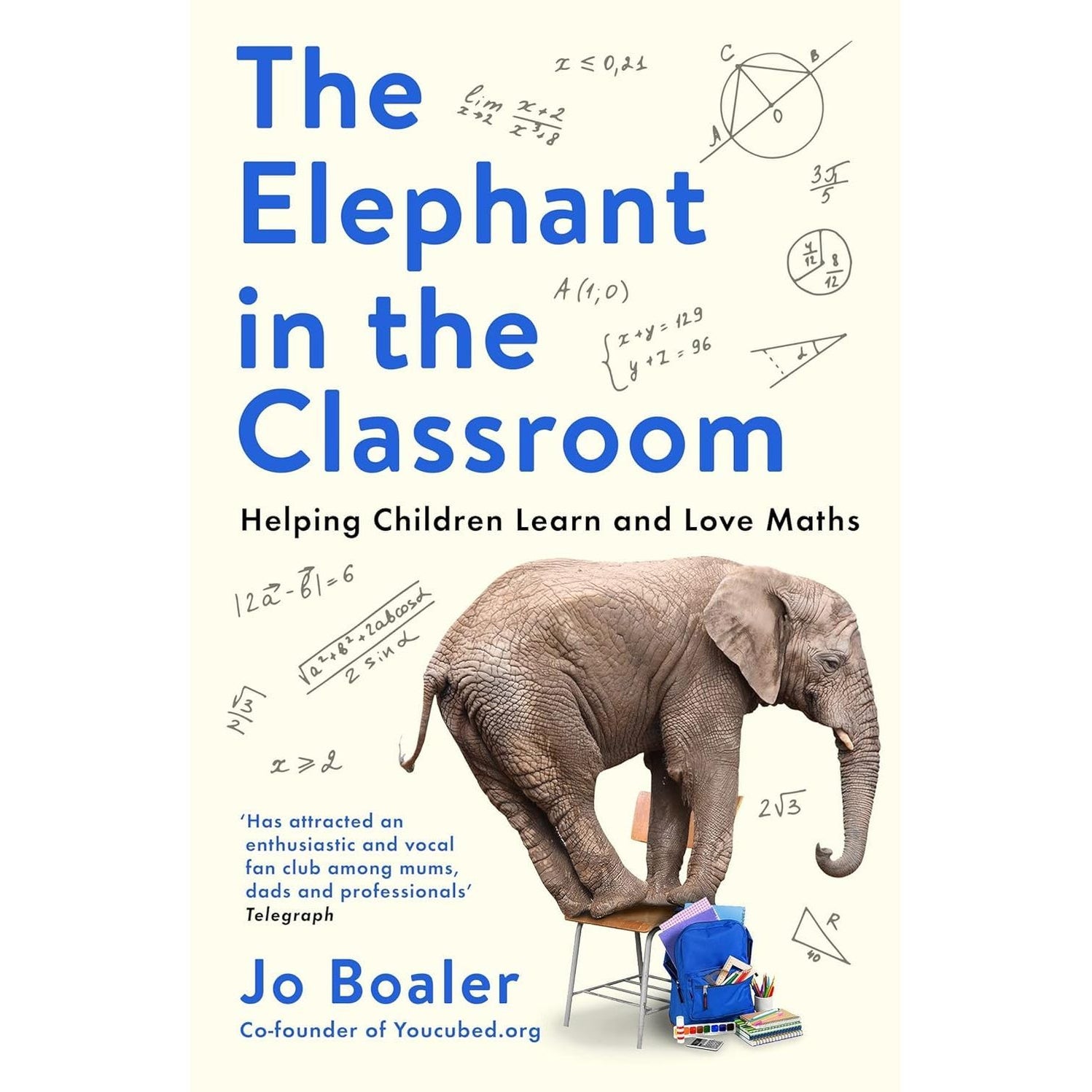 Jo Boaler Collection 2 Books Set (Mathematical Mindsets, Elephant in C