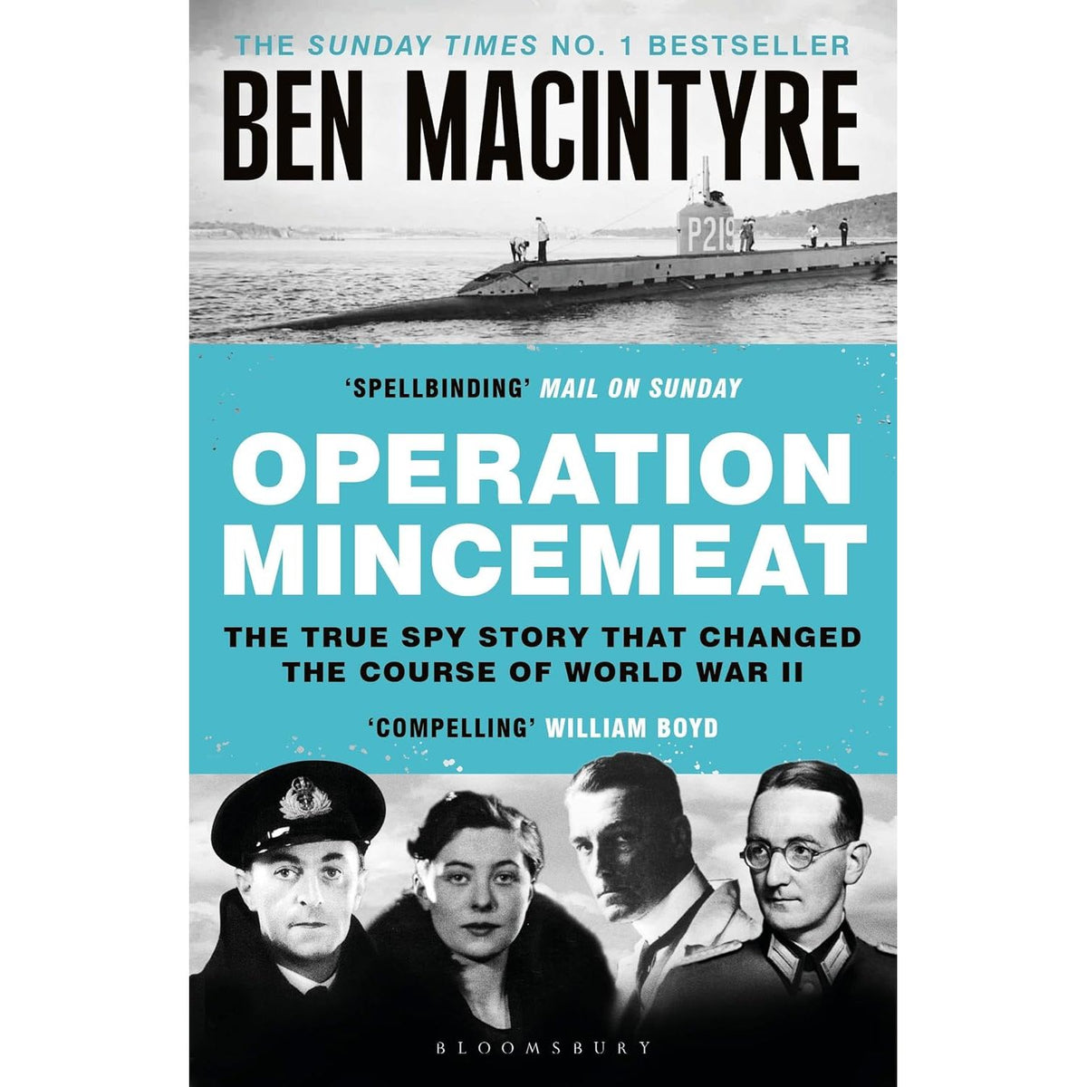 Operation Mincemeat: The True Spy Story that Changed the Course of Wor ...