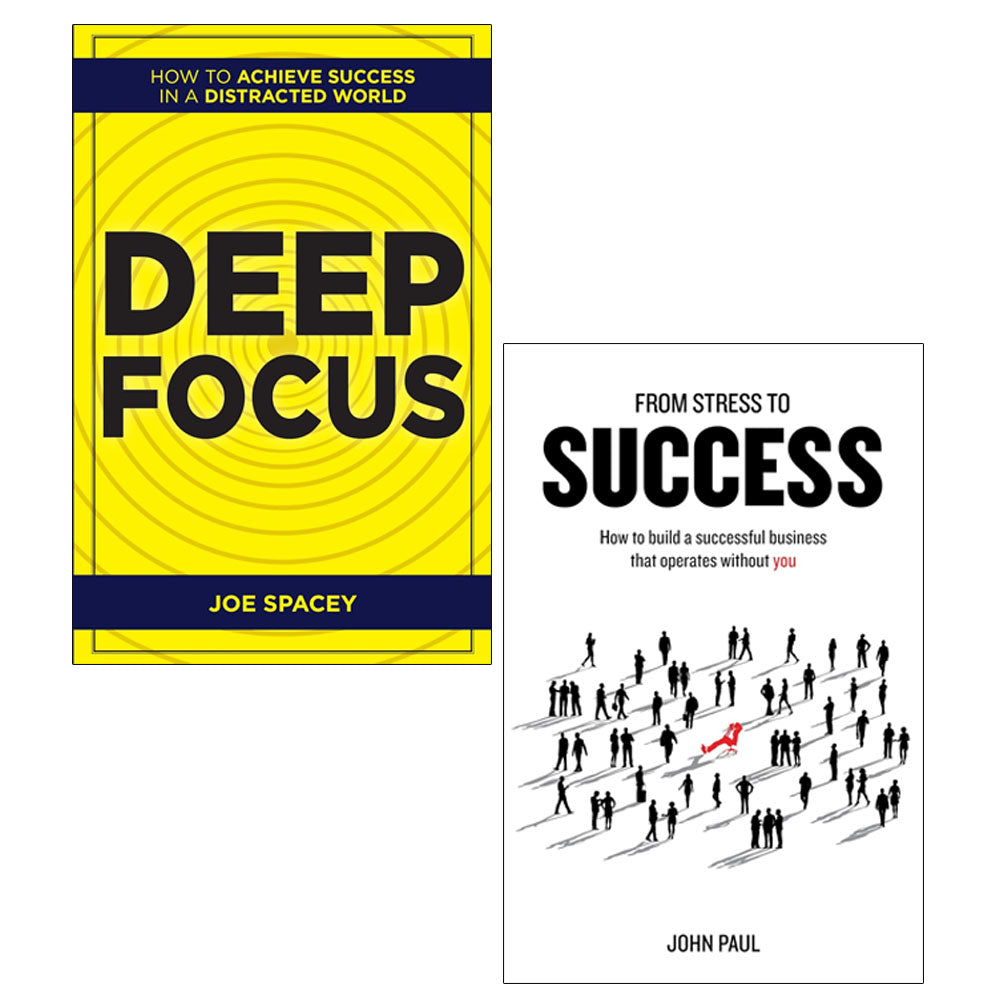 Deep Focus, From Stress to Success 2 Books Collection Set — The Book Bundle