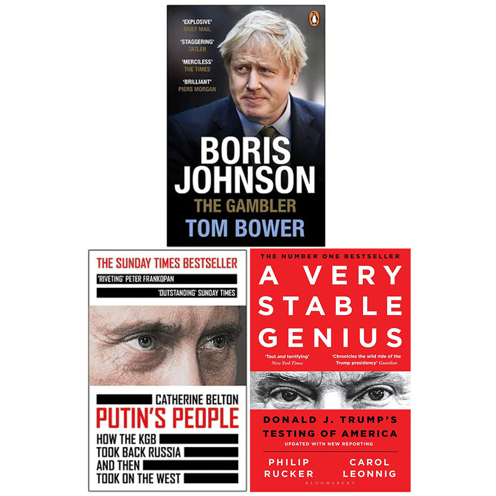 Boris Johnson The Gambler, Putin's People, A Very Stable Genius 3 Book ...
