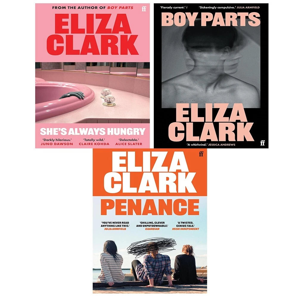Eliza Clark Collection 3 Books Set (She's Always Hungry, Penance, Boy ...