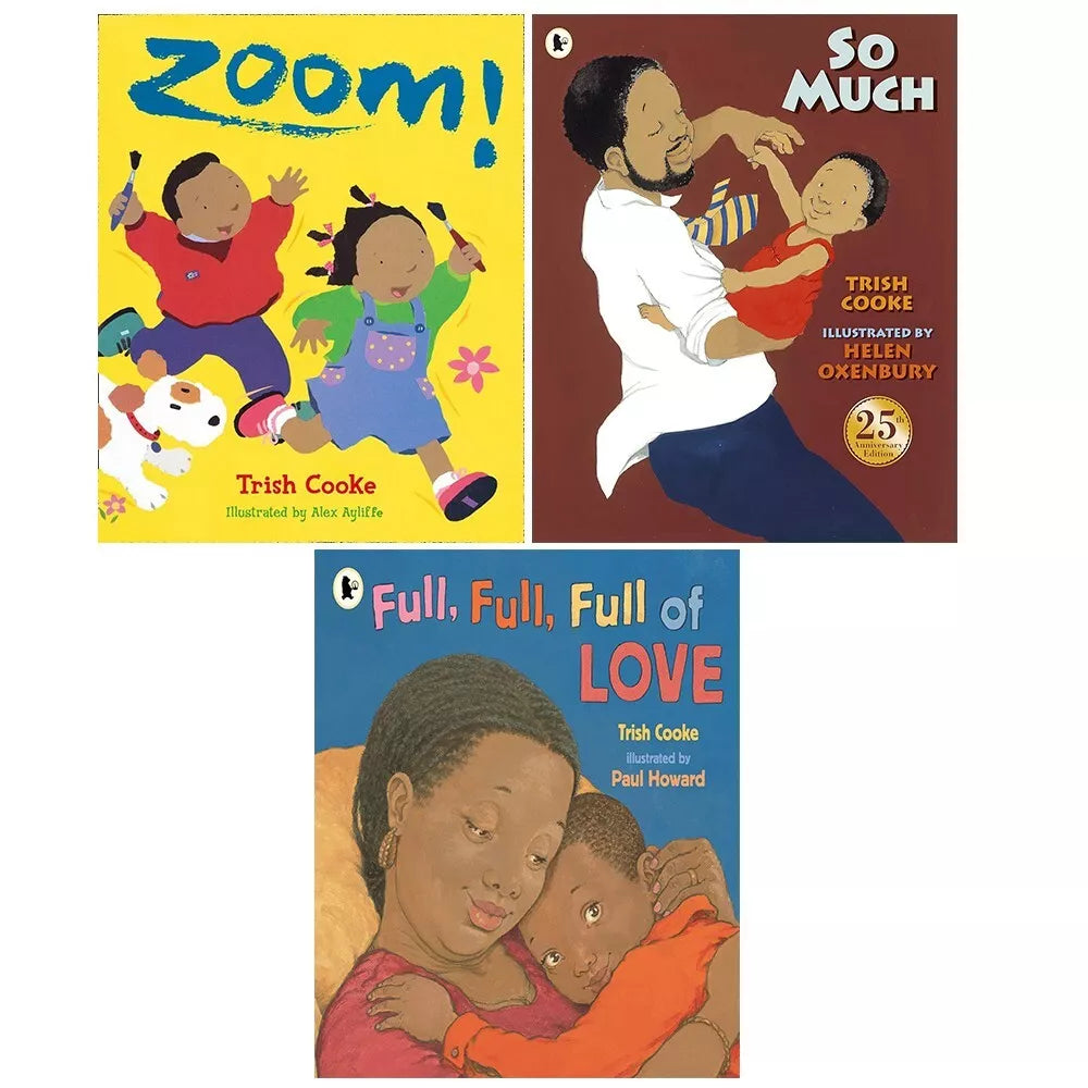Trish Cooke Collection 3 Books Set Zoom!, Full Full Full of Love, So ...