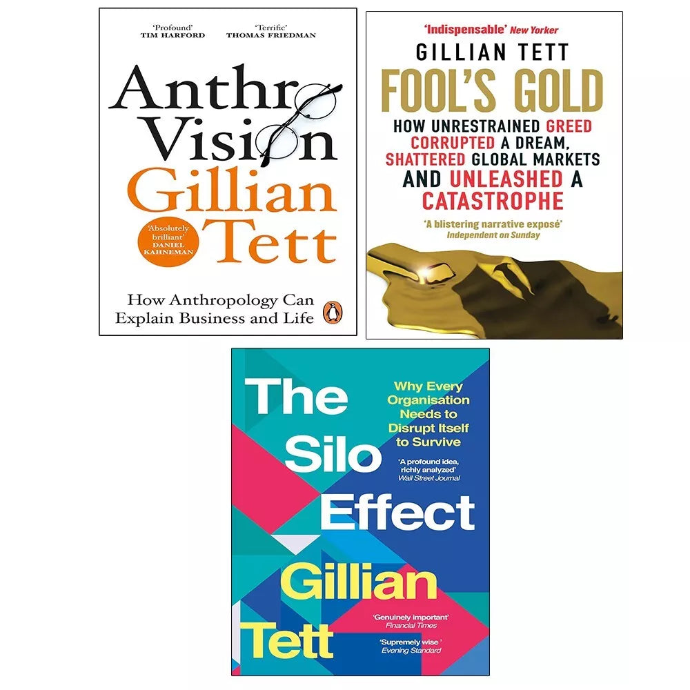 Gillian Tett Collection 3 Books Set (Silo Effect, Anthro-Vision, Fool's ...