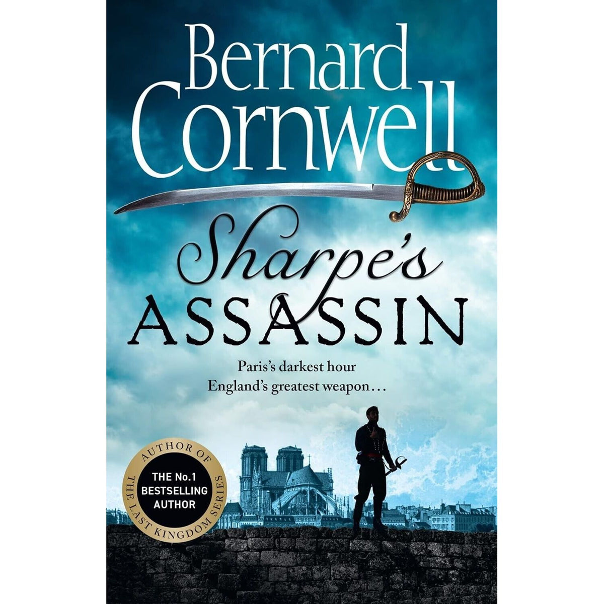 Sharpeâ€™s Assassin: Sharpe is back in the gripping, epic new ...