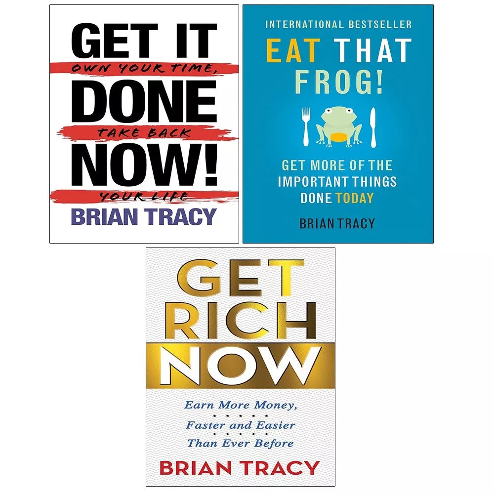 Brian Tracy Collection 3 Books Set Get It Done Now!, Eat That Frog,Get ...
