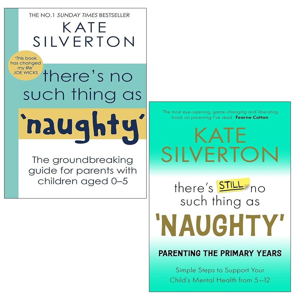 Kate Silverton Collection 2 Books Set Theres No Such Thing As Naughty ...