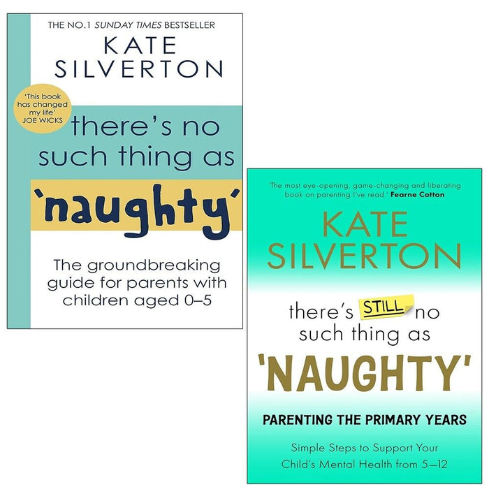Kate Silverton Collection 2 Books Set Theres No Such Thing As Naughty ...