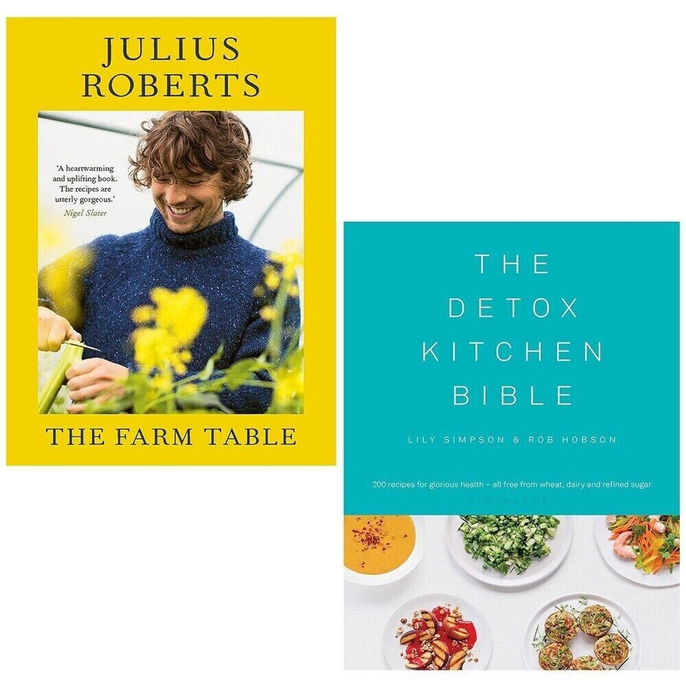 Detox Kitchen Bible Lily Simpson,Farm Table Julius Roberts 2 Books Set ...