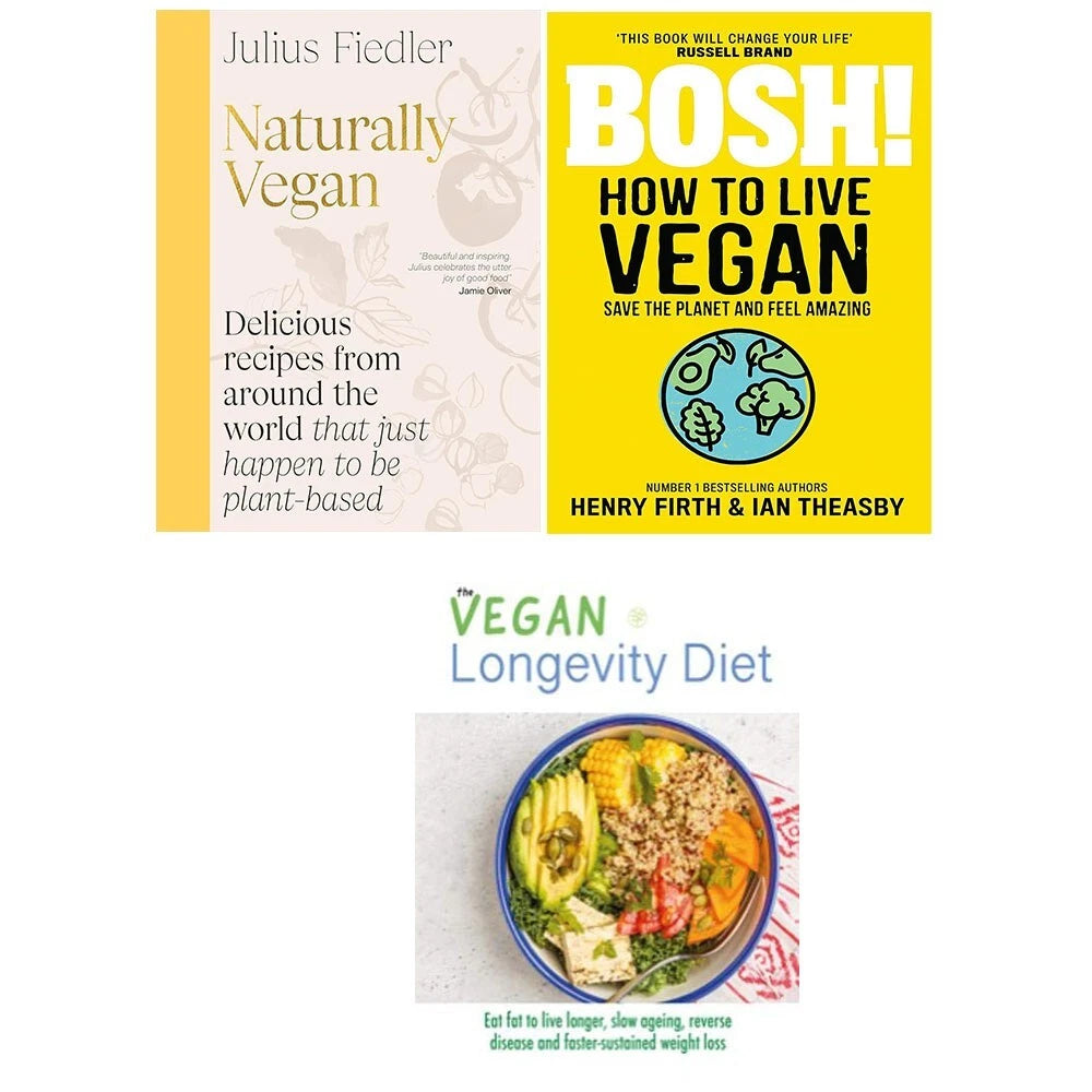 Naturally Vegan HB, BOSH! How to Live Vegan, Vegan Longevity Diet 3 ...