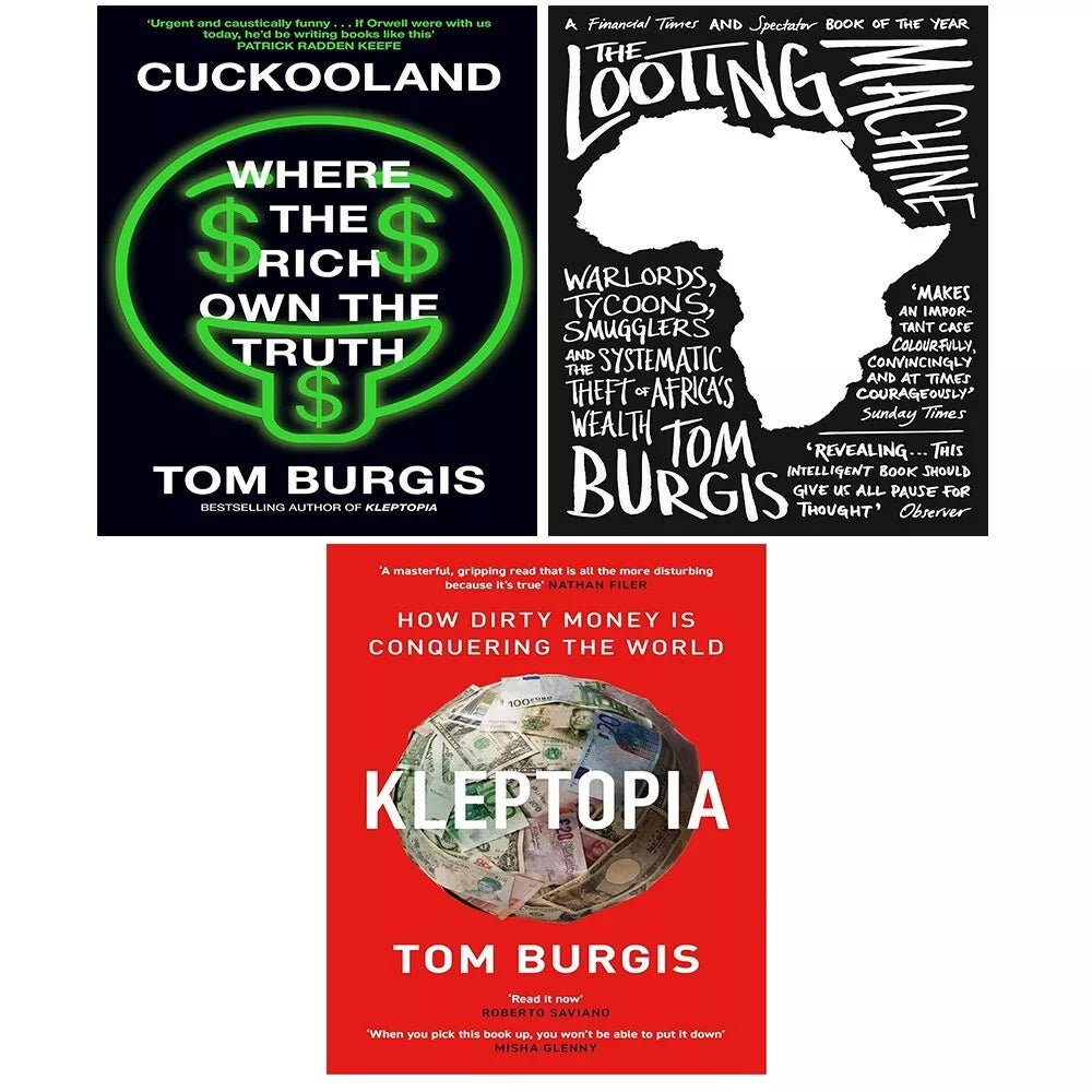 Tom Burgis Collection 3 Books Set (Cuckooland (HB), Kleptopia, Looting ...