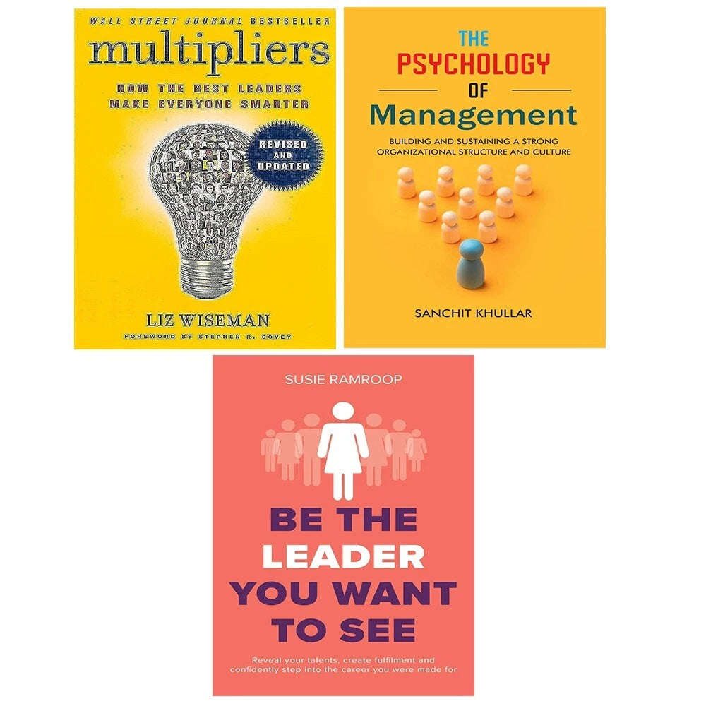 Multipliers, Be the Leader You Want to See, Psychology of Management 3