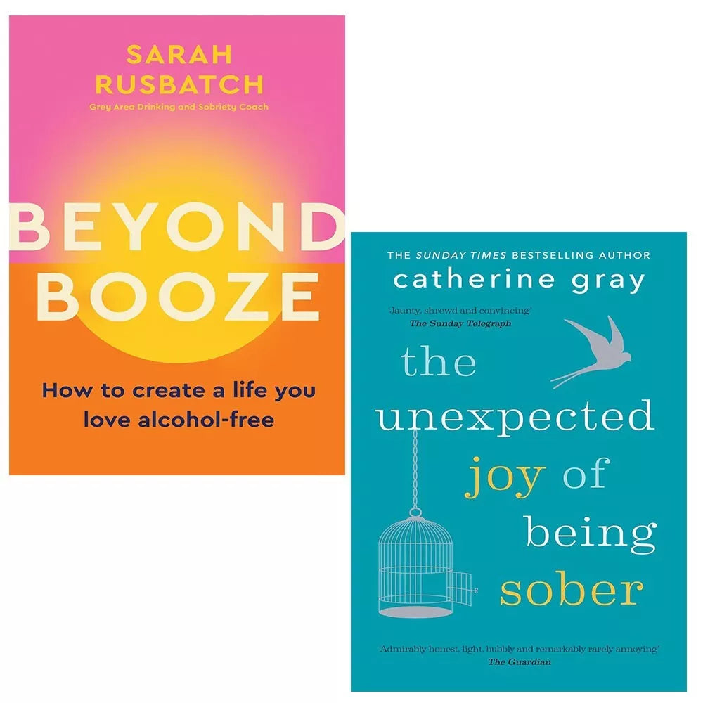 Beyond Booze, Unexpected Joy of Being Sober Catherine Gray 2 Books Set ...