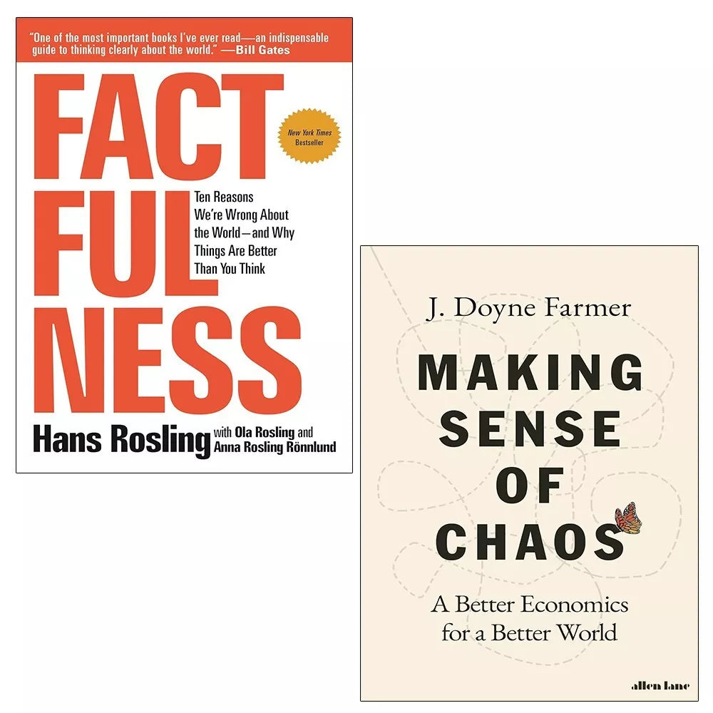 Factfulness Hans Rosling, Making Sense of Chaos J. Doyne Farmer 2 Book ...