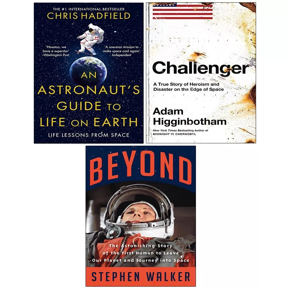 An Astronaut's Guide to Life on Earth, Beyond, Challenger (HB) 3 Books ...