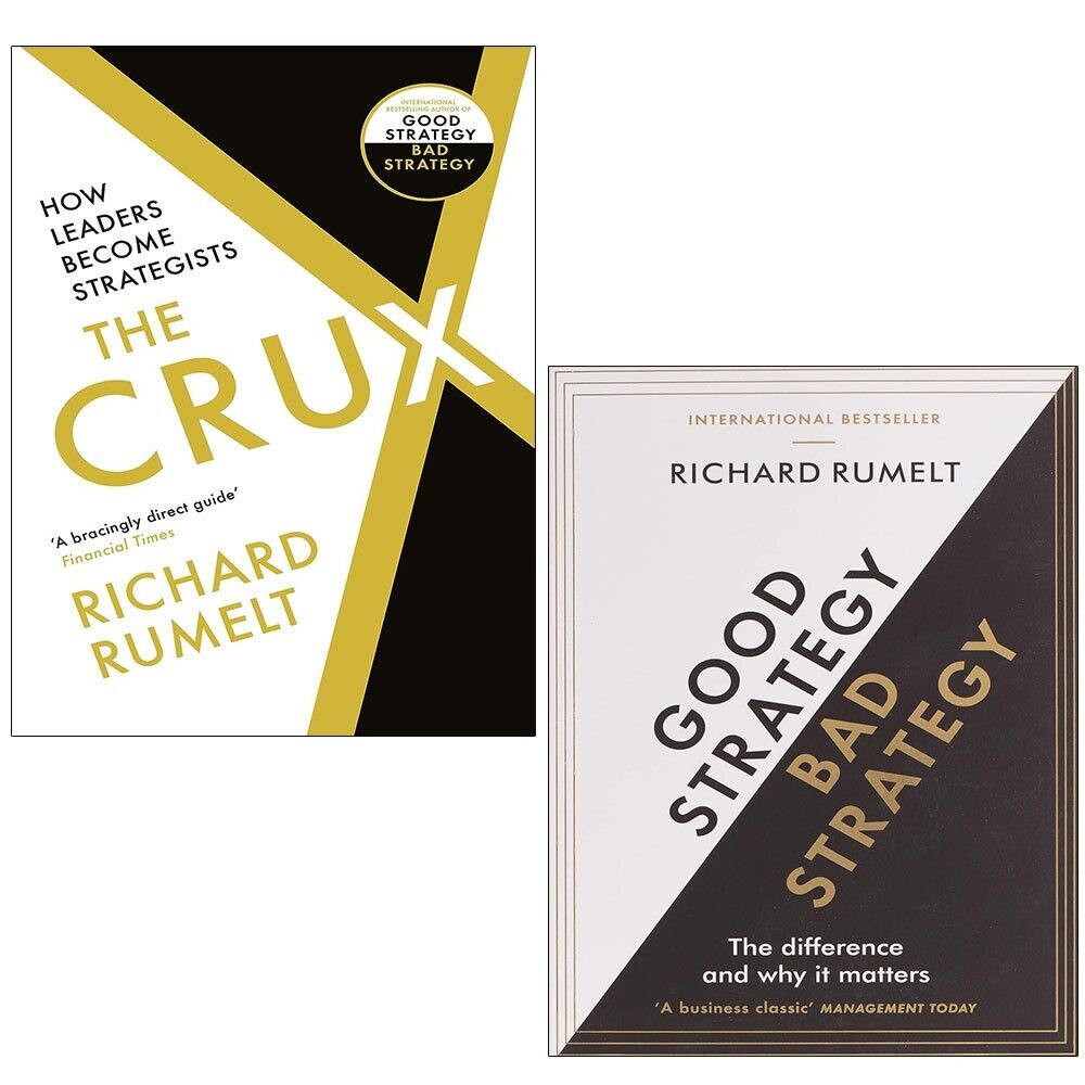 Richard Rumelt Collection 2 Books Set (Good Strategy/Bad Strategy,Crux ...