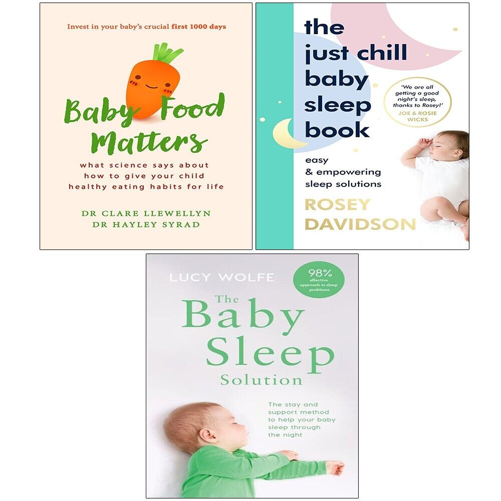 The Just Chill Baby Sleep Book, The Baby Sleep Solution, Baby Food ...