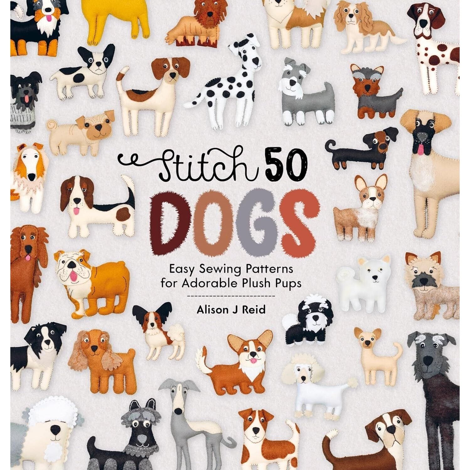 Alison J Reid Collection 3 Books Set Stitch 50 Cats, Stitch 50 Dogs ...