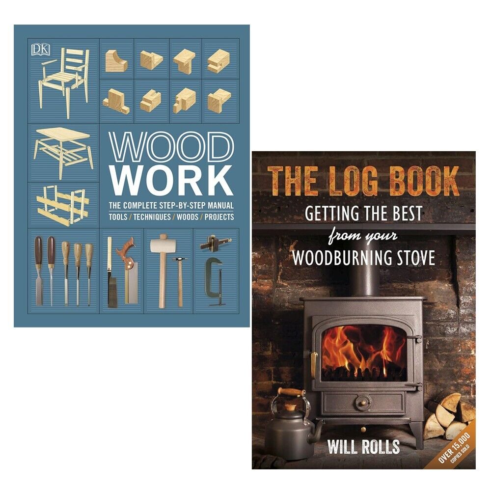 Woodwork The Complete Step-by-step Manual, The Log Book 2 Books ...