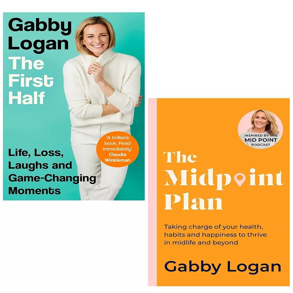 Gabby Logan Collection 2 Books Set First Half Life loss, Midpoint Plan ...